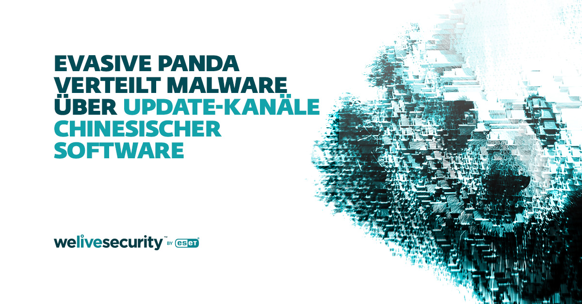 Hackergruppe Evasive Panda attackiert NGO in China mit manipulierten ...