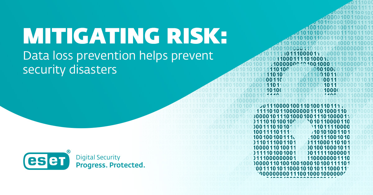 Mitigating risk – data loss prevention helps prevent security disasters ...
