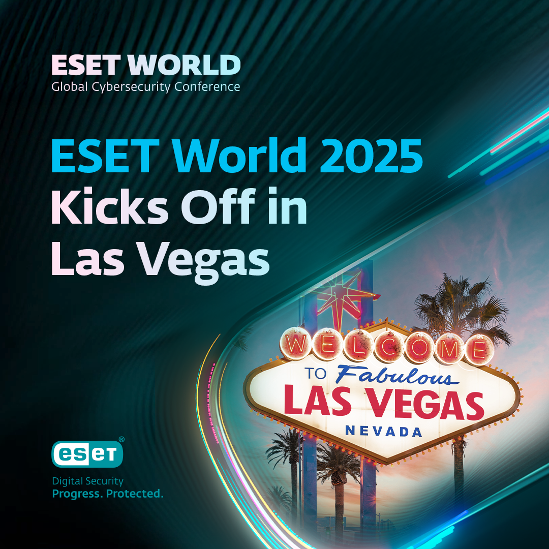 ESET World 2025 Kicks Off in Las Vegas | | ESET