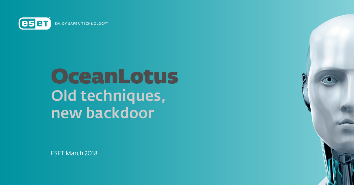 OceanLotus: Old techniques, new backdoor | ESET
