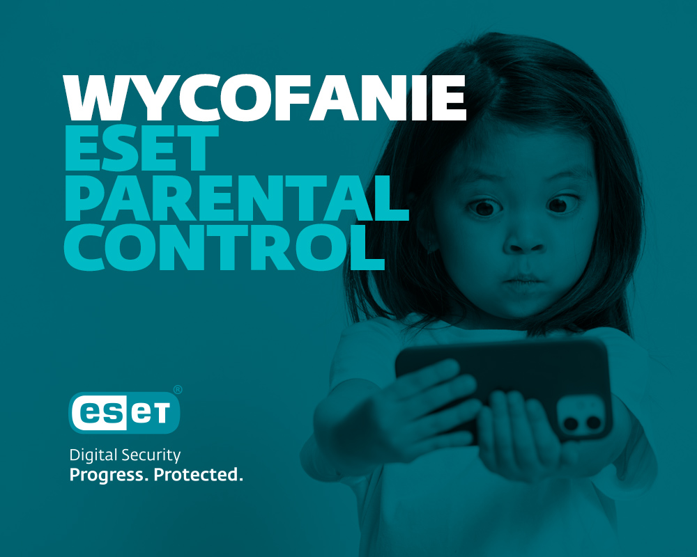 Wycofanie ESET Parental Control | | ESET