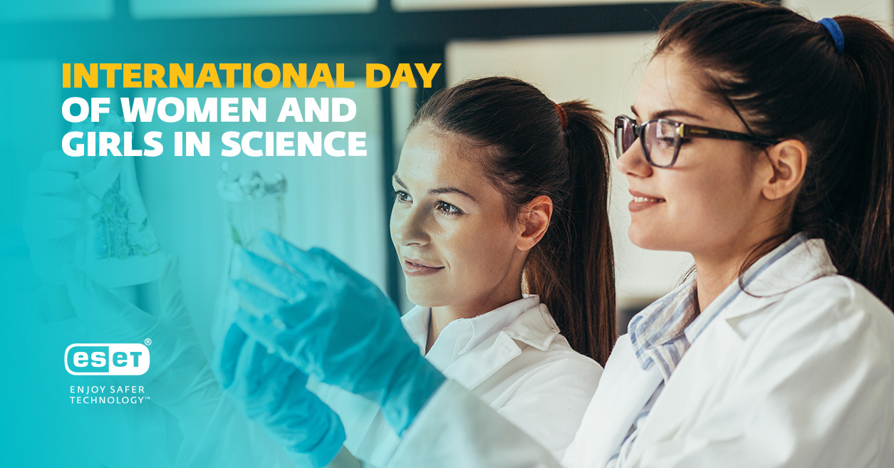 International Day of Women and Girls in Science | | ESET