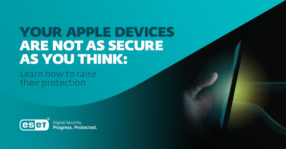 Your Apple devices are not as secure as you think. Learn how to elevate ...
