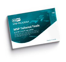 MSP Tailored Tools | ESET
