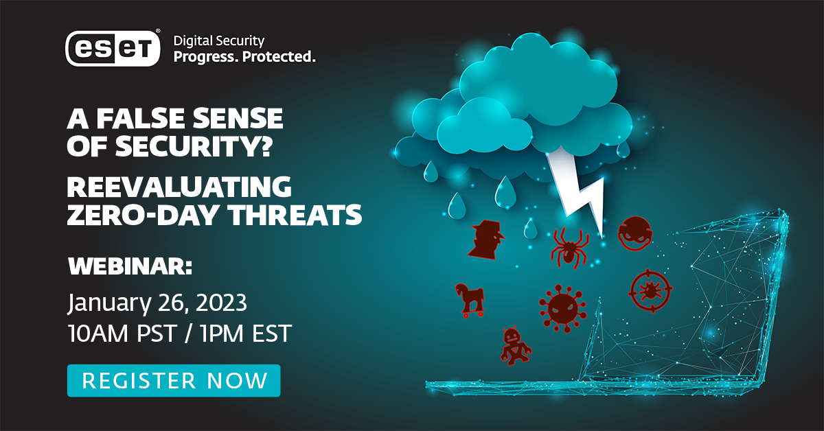 ESET Webinar Provides New Guidance to Protect Against Zero-Day Threats ...