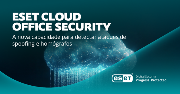 Não acredite nos seus olhos! Enfrentando ataques digitais enganosos com a nova versão do ESET ...